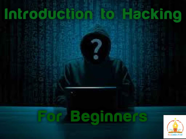 INTRODUCTION TO HACKING FOR BEGINNERS