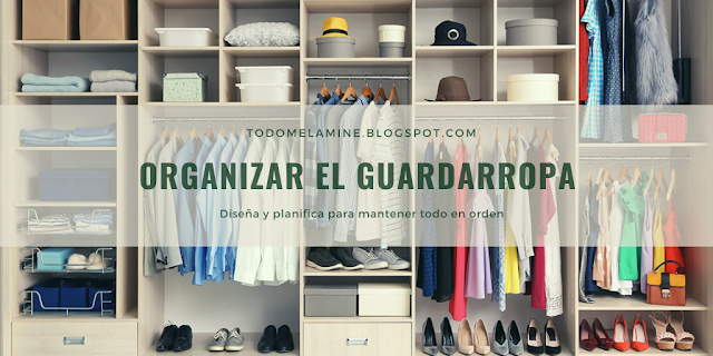 Todo Melamine Aprende Como Diseñar Un Closet Y Placard