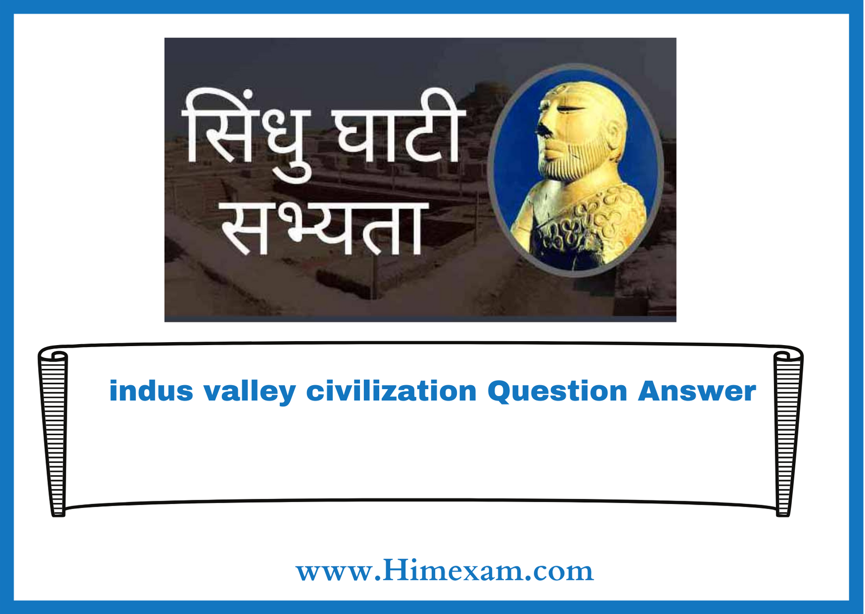 indus valley civilization Question answer - Himexam.com