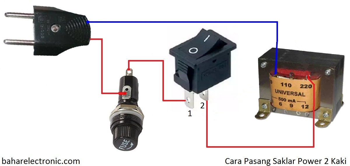 Cara Pasang Saklar Power 2 Kaki - Bahar Electronic - Kelek Tronic