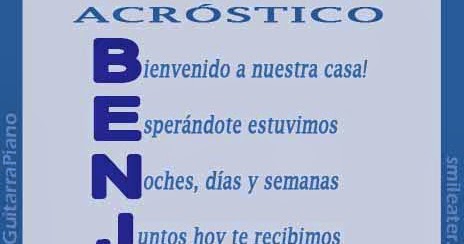 Smileater 2nd: ACRÓSTICO-POEMA DEL NOMBRE BENJAMÍN CON RIMA POR LEO ...