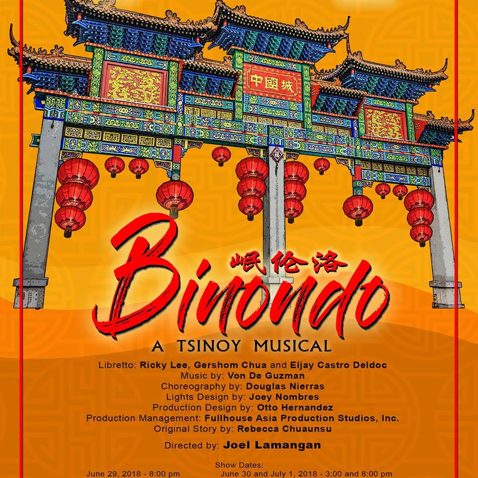BINONDO: A TSINOY MUSICAL SHEDS MUSIC AND RHYTHM TO THE PLIGHT OF ...