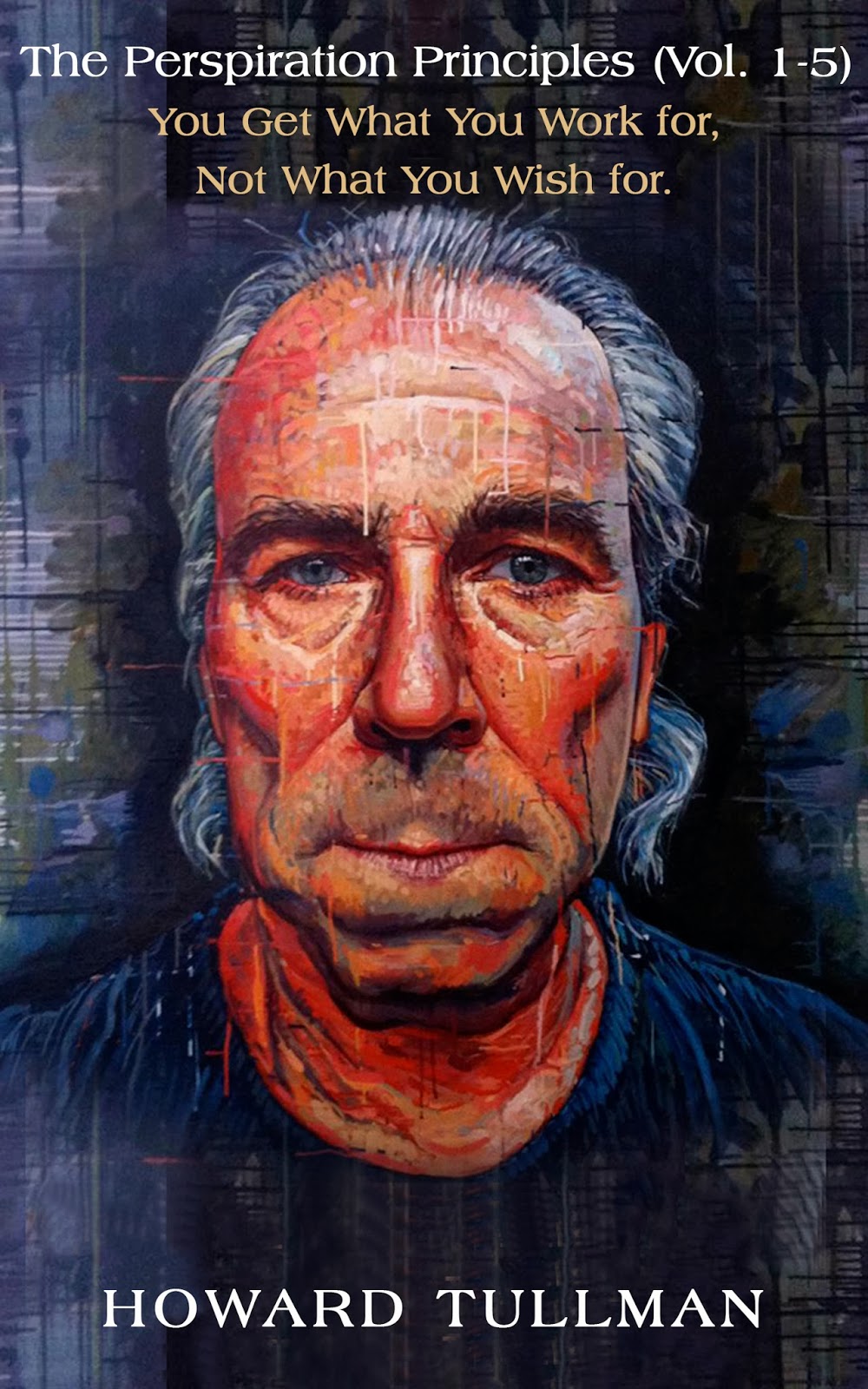 Hindsight : THE PERSPIRATION PRINCIPLES - ALL 5 VOLUMES IN NEW ...