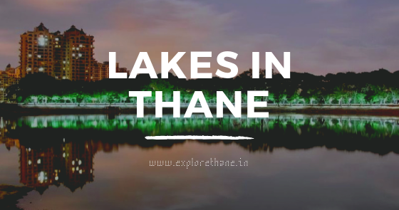 LAKES IN THANE