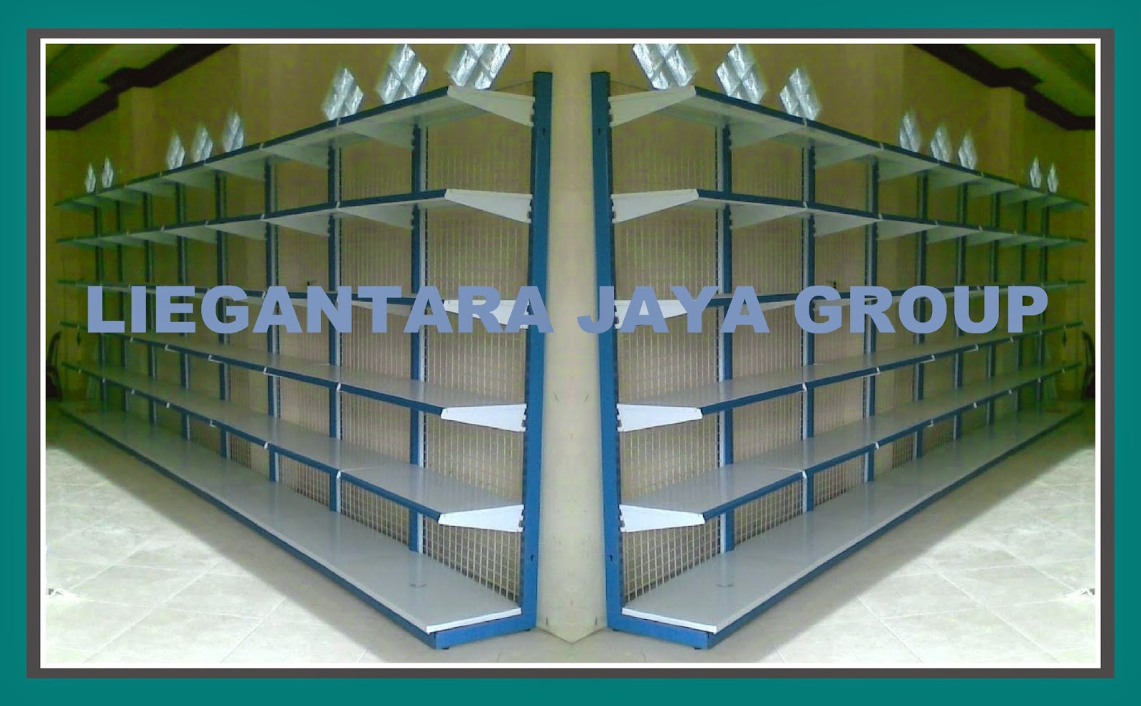 PABRIK RAK SUPERMARKET & RAK PERGUDANGAN