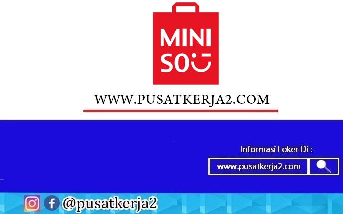 Lowongan Kerja SMA SMK Store Crew Miniso November 2021