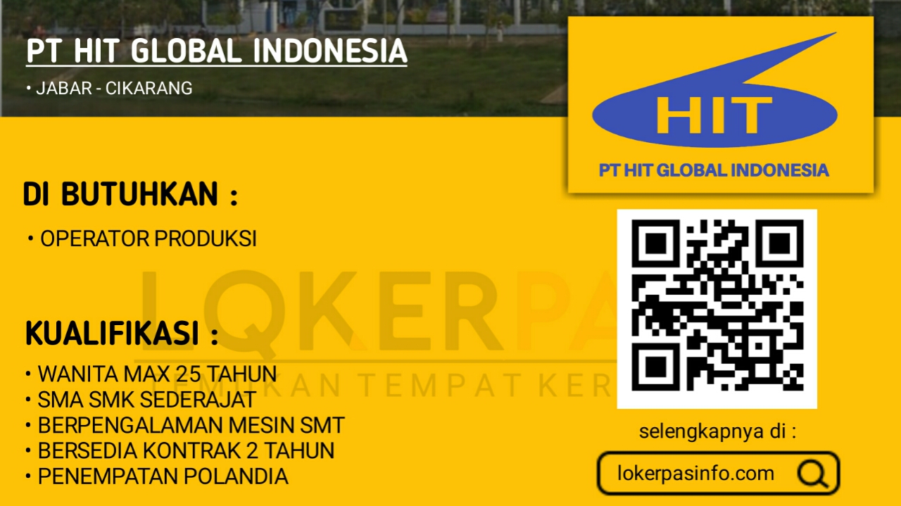 Loker Cikarang PT HIT Global Indonesia April 2021 - LOKERPASINFO