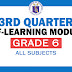 GRADE 6 3RD QUARTER SELF-LEARNING MODULES (All Subjects) - DepEd Click