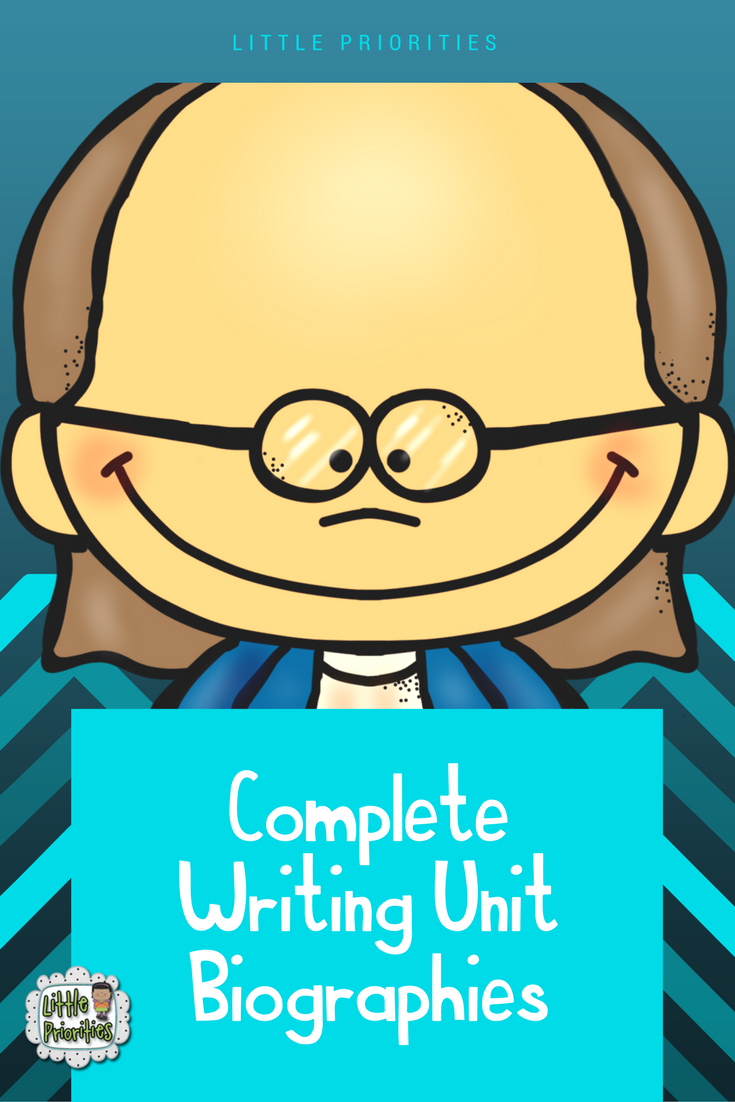 Writing Biographies Part 2 and a FREEBIE! | Little Priorities
