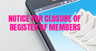 Notice For Closure of Register of Members