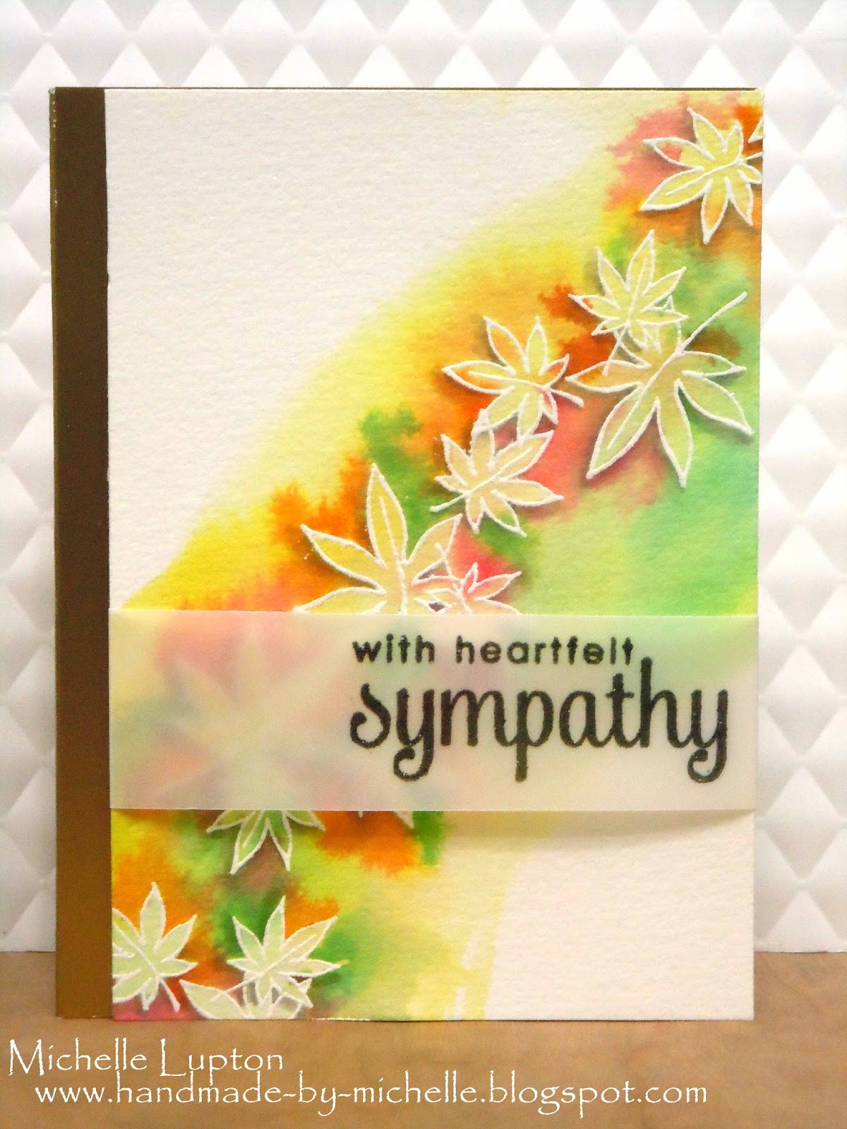 Handmade by Michelle: Sympathy card in autumn colours