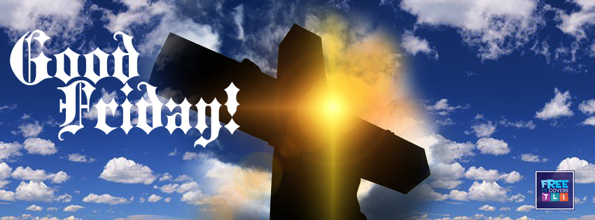 Free FB Covers: Good Friday Facebook Free timeline header/images.