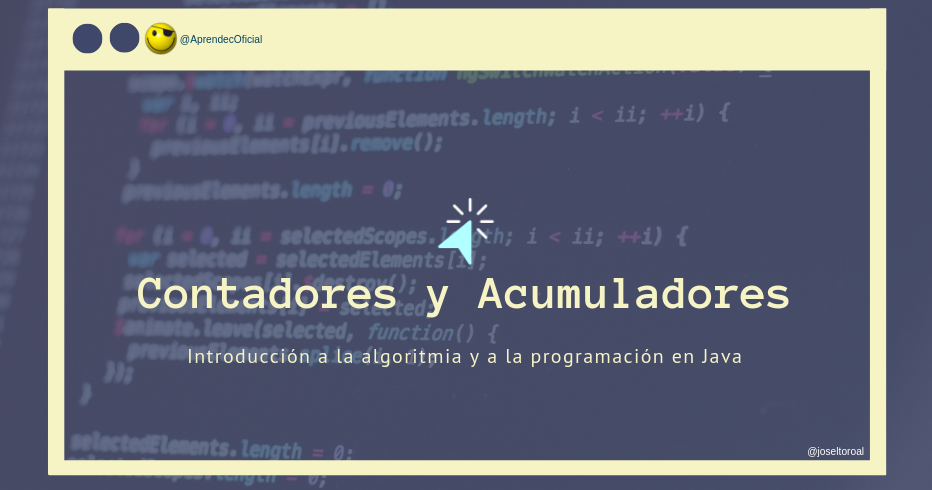 Josel Toro: Contadores y Acumuladores en Java