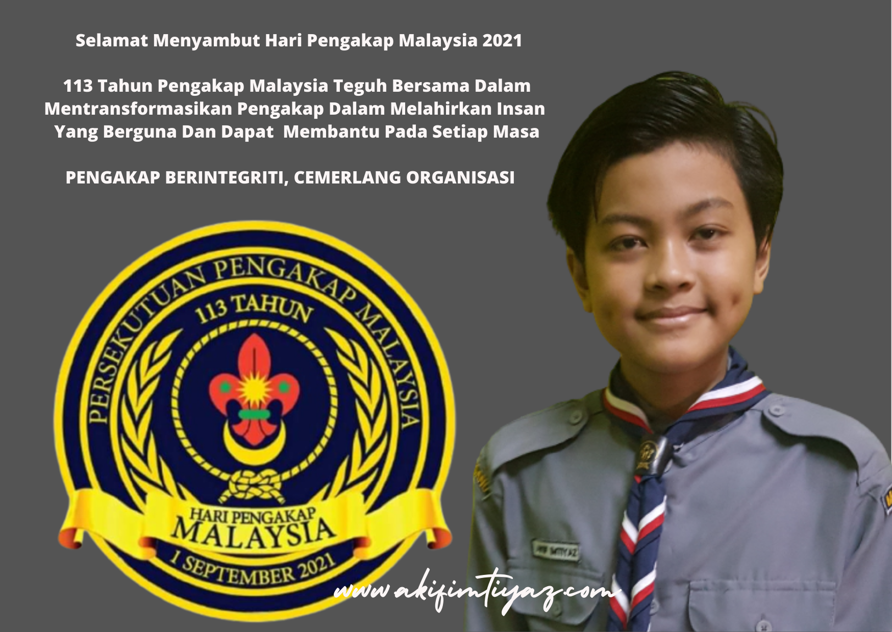 1 September 2021 Selamat Hari Pengakap Malaysia Ke 113