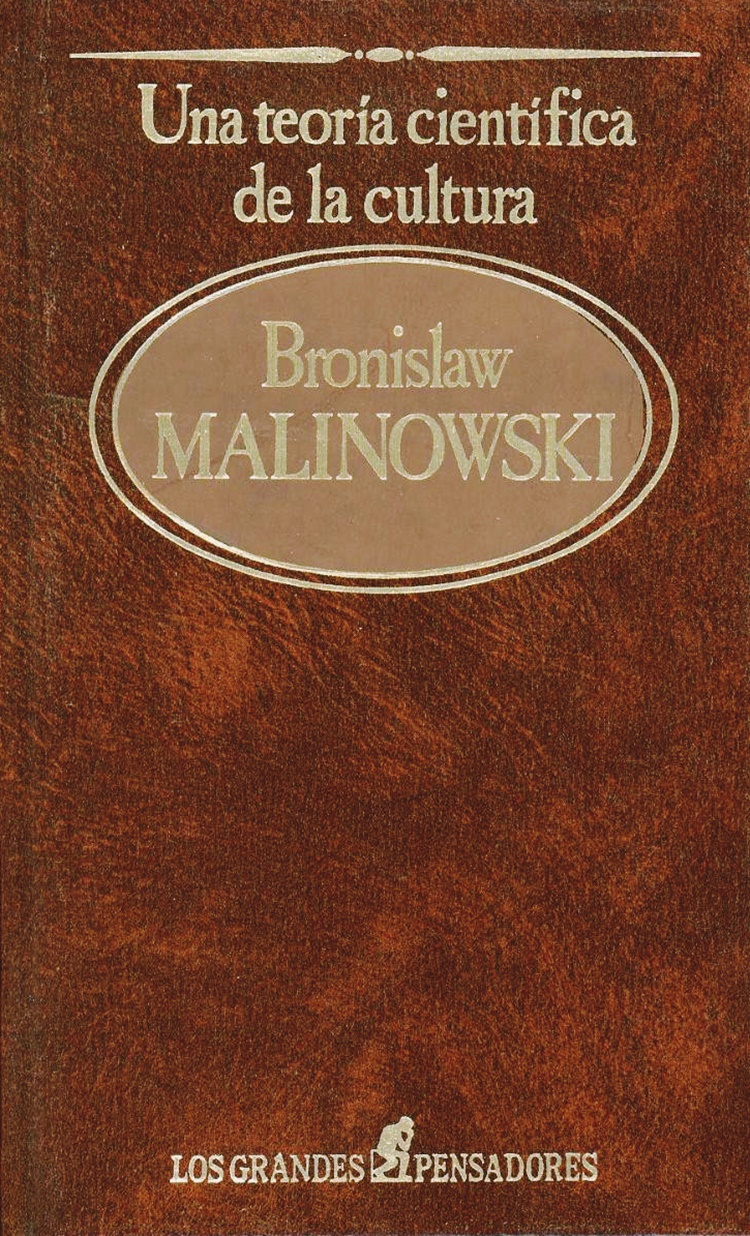 Bronislaw Malinowski: La cultura (1931)
