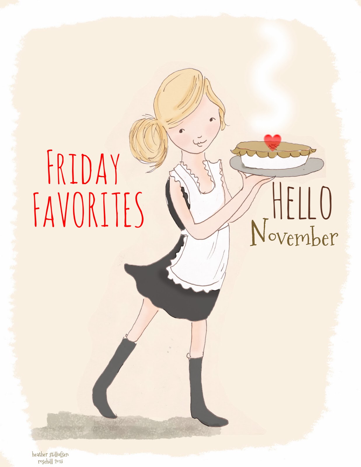 Living on Cloud Nine: FRIDAY FAVORITES...HELLO NOVEMBER