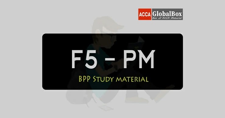 F5 - Performance Management (PM) | BPP Study Material
