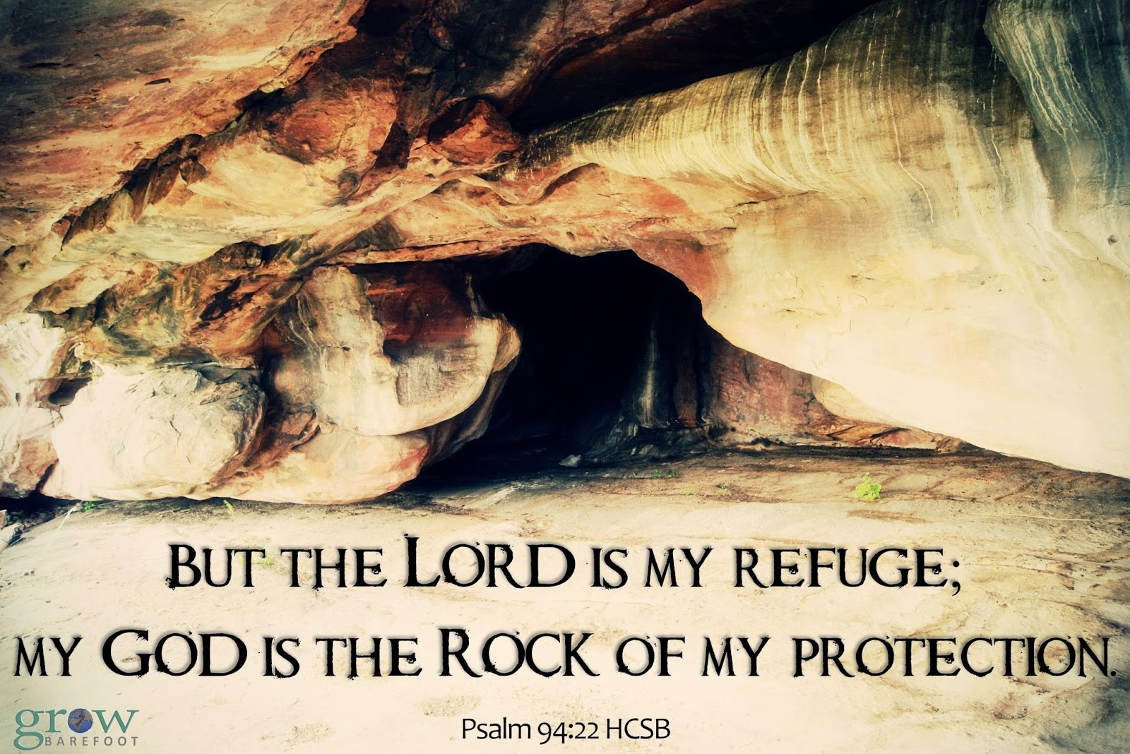 Grow Barefoot: The Rock: Finding protection and provision in God