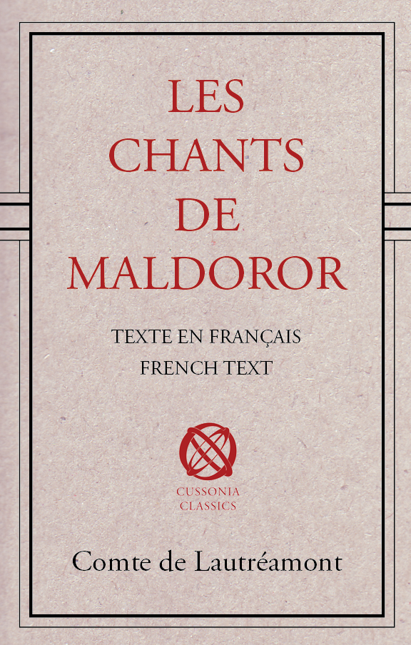 Stultifera Navis: Comte de Lautréamont - Les Chants de Maldoror (1869)