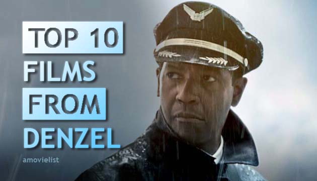 10 Best Movies Played by Denzel Washington ~ amovielists