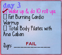My Public Diary: Blogilates: Week 1 Day 3 - Fail!