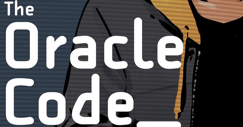DC Geek House: [Noticia] Cómics: "THE ORACLE CODE" LANZA SU TRAILER