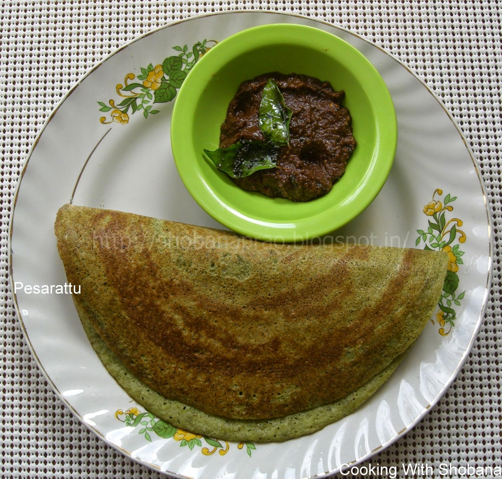 Cooking With Shobana : PESARATTU