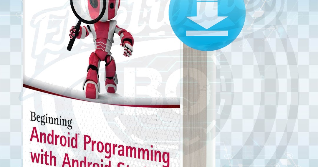 beginning android programming with android studio 4ed pdf