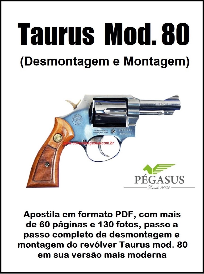Sala de Armas: Revólver Taurus Modelo 80 (versão moderna)