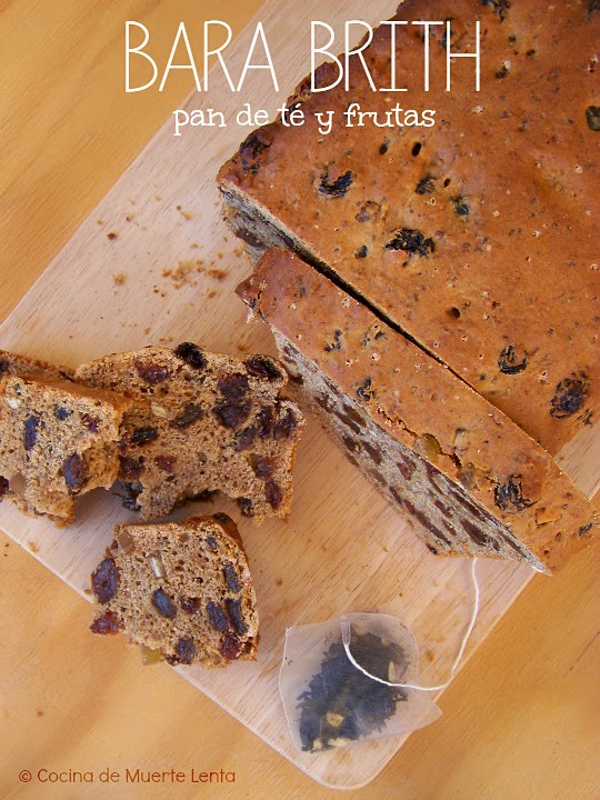 Bara Brith (pan de té y frutas) - Cocina de Muerte Lenta