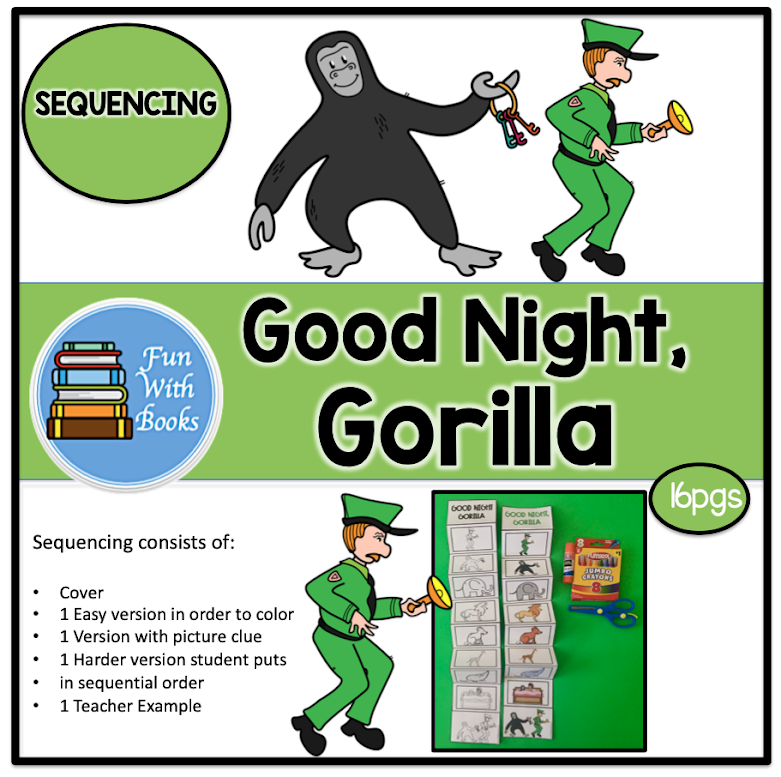 GOOD NIGHT, GORILLA SEQUENCING ~ Book Units by Lynn