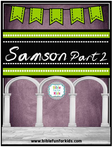 Bible Fun For Kids: Samson Part 1