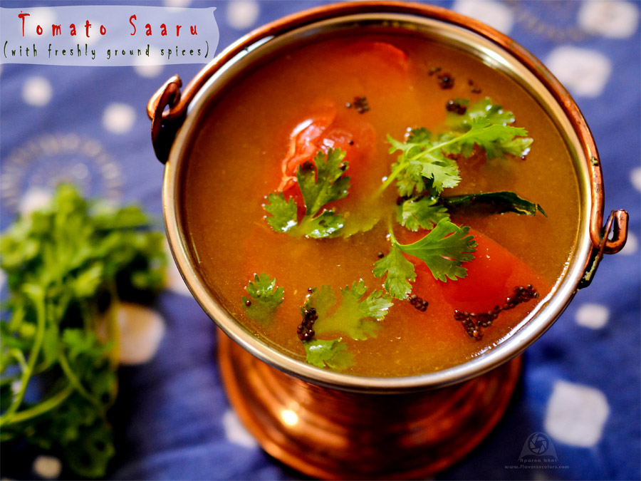 Tomato Saaru (with freshly ground spices)/ Soup ~ Flavors N Colors
