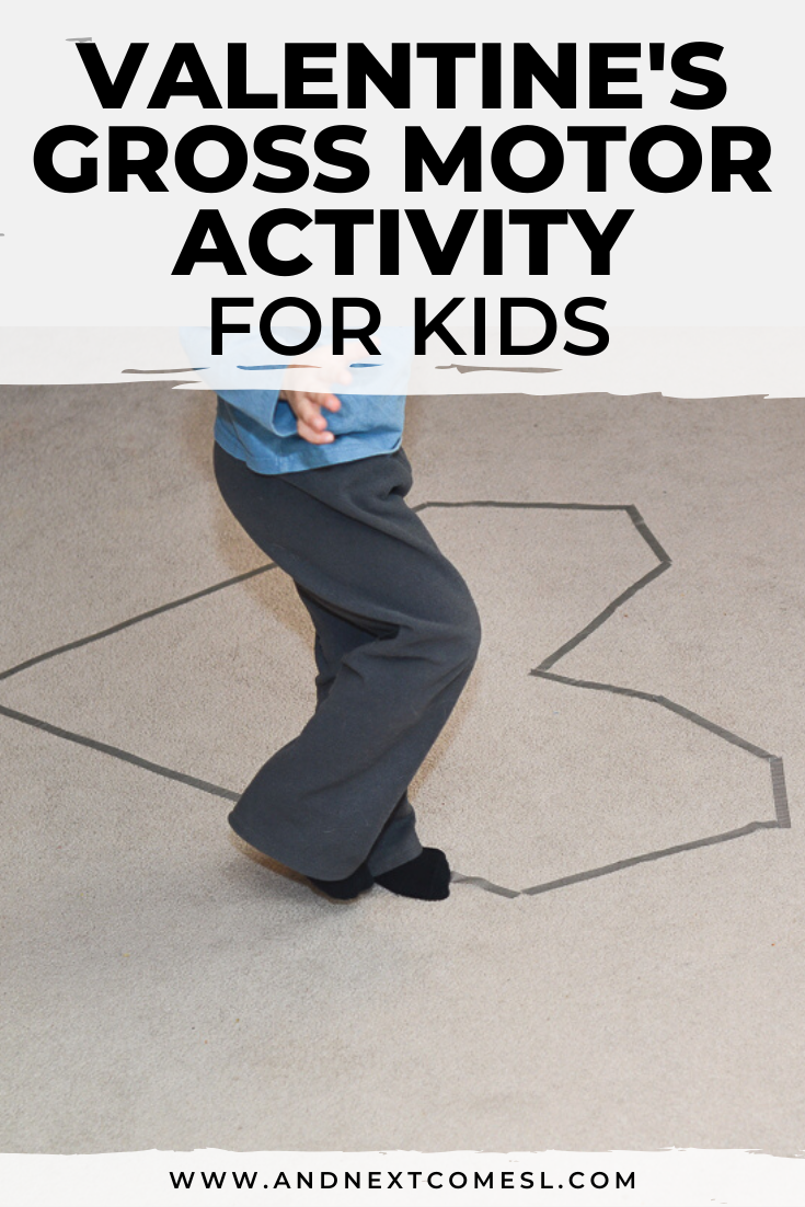 Valentine's Day Gross Motor Balance Activity | And Next Comes L ...
