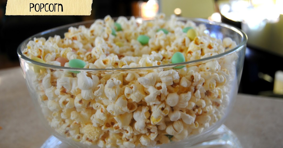 Kate's Kitchen: Easter Popcorn