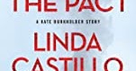 Kevin's Corner: Review: The Pact: A Kate Burkholder Story by Linda Castillo