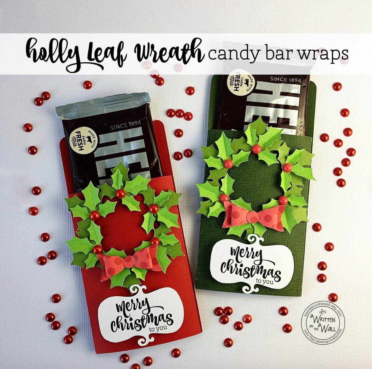 It's Written on the Wall: So Cute! Christmas Wreath Candy Bar Wrapper ...