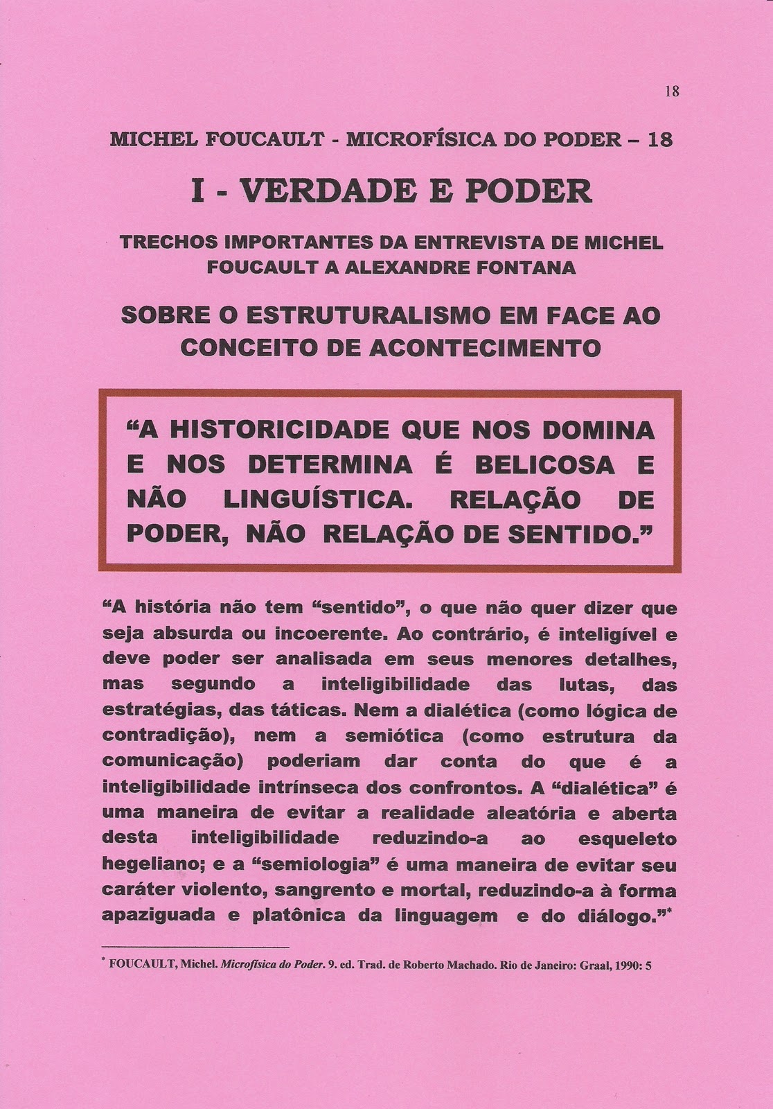 Neuza Machado: MICHEL FOUCAULT - MICROFÍSICA DO PODER - 18