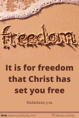 Mysses Lafunky's Faith Blog: Christ Has Set You Free From Sin