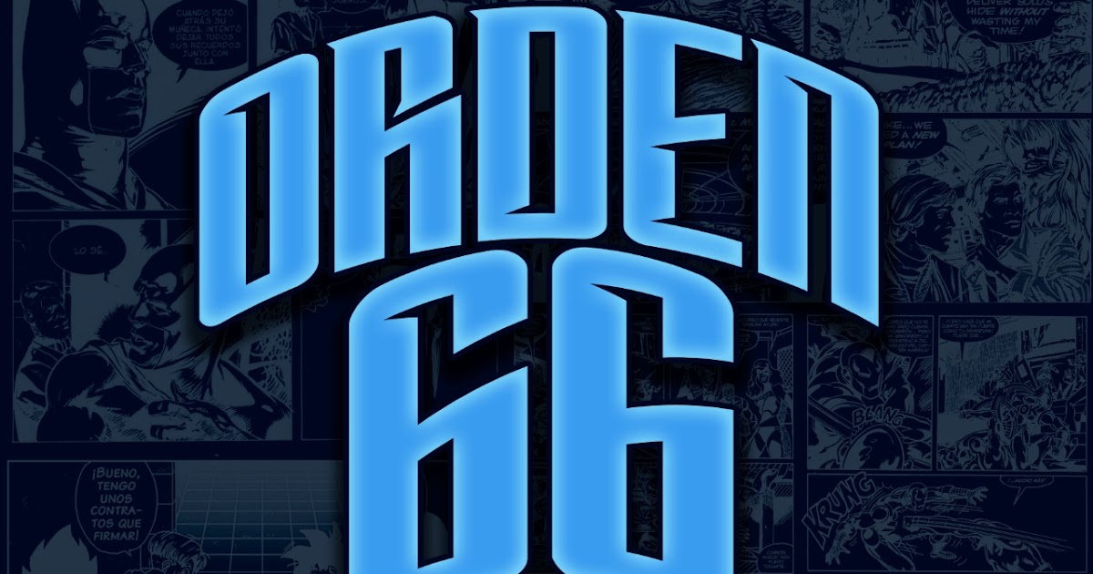 ORDEN 66: PRIMER LOGO DE ORDEN 66