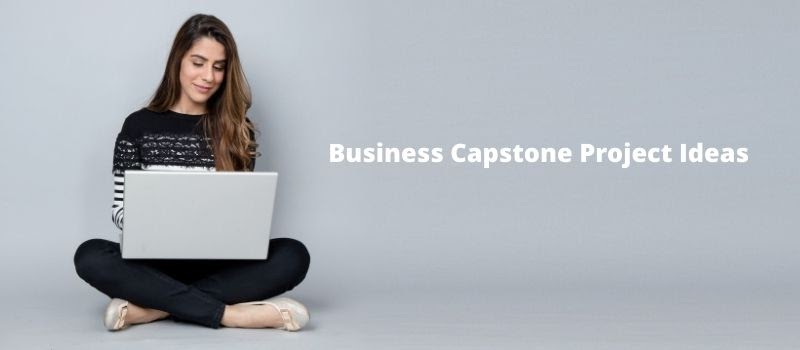 Business Capstone Project Guide