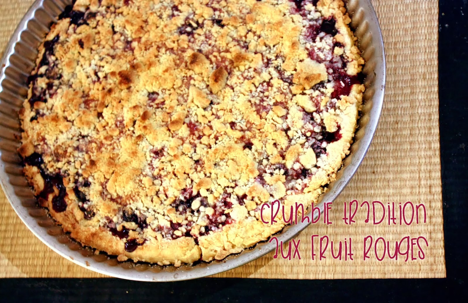 NidoCooking: Crumble tradition aux fruits rouges
