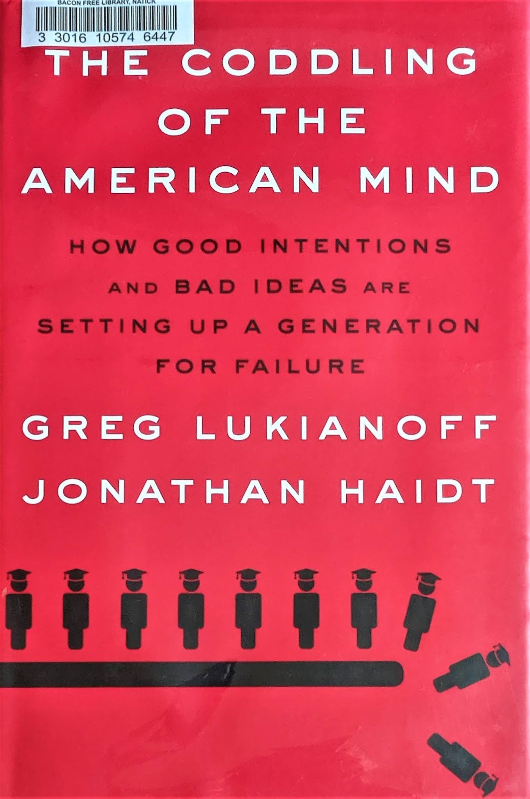Review: The Coddling of the American Mind: How Good Intentions and Bad ...
