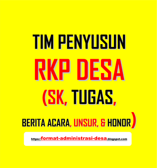Tim Penyusun RKPDes 2021 : Contoh SK, Tugas, Berita Acara, Unsur, dan ...