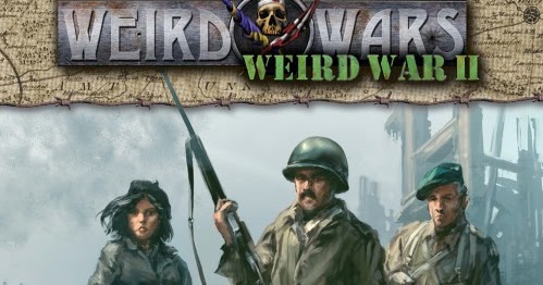 Weird War 2: Savage Worlds - Weird War 2