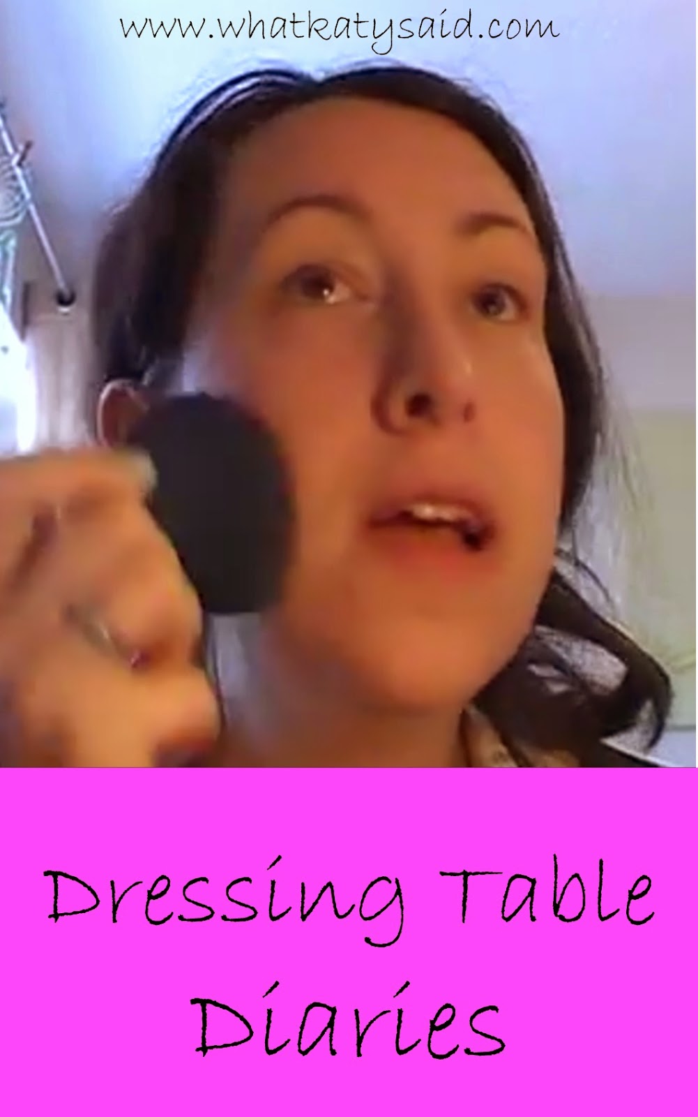 Dressing Table Diaries Linky - week 2 - What Katy Said