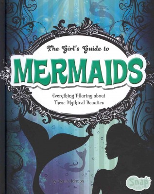 Under The Sea Literature: On Mermaids, Sirens, Selkies and Other ...