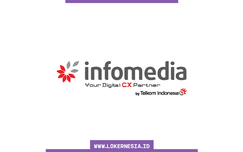 Lowongan Kerja PT Infomedia Nusantara September 2021 - Lokernesia.id