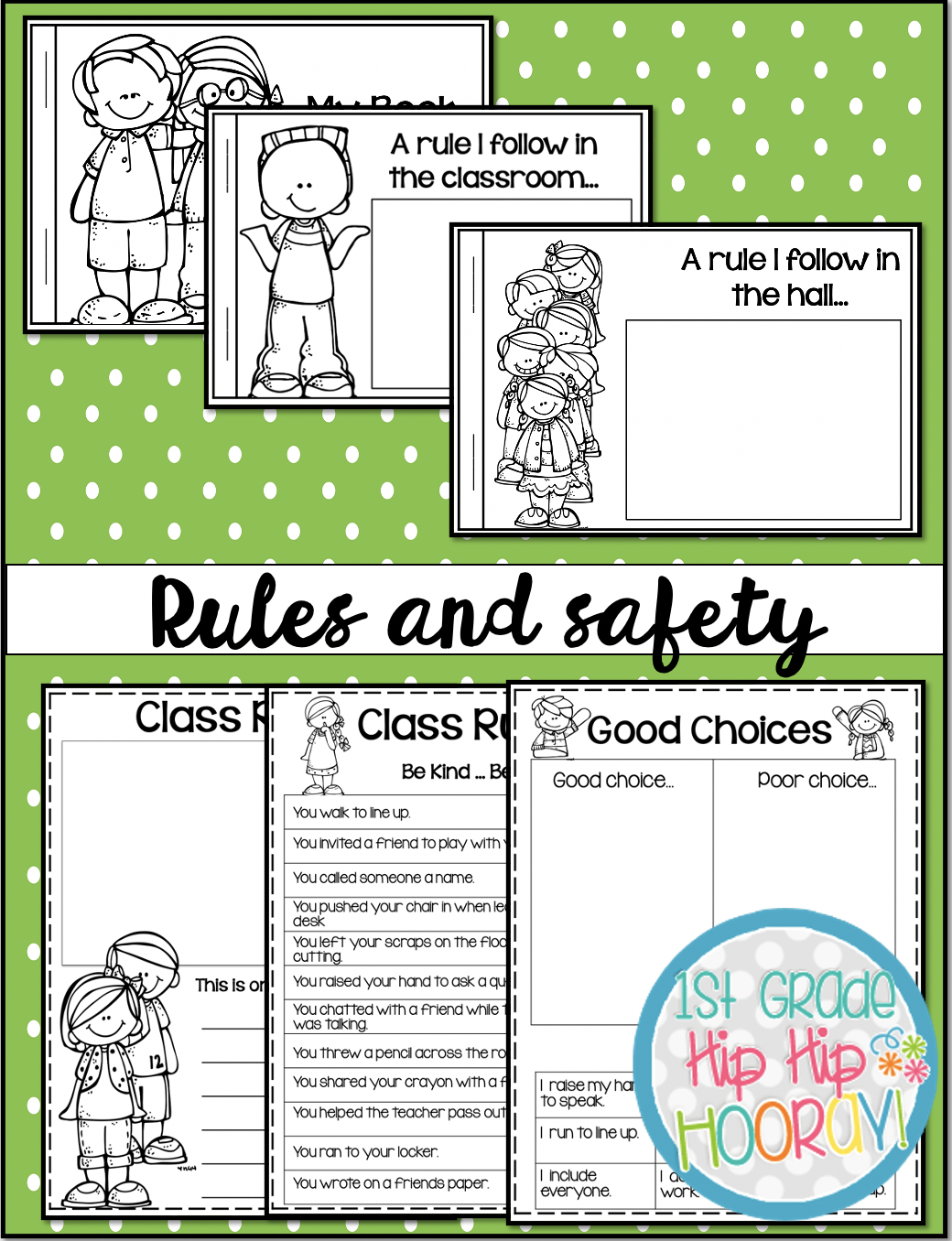 1st Grade Hip Hip Hooray!: Rules and Safety