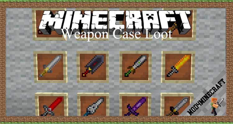 Weapon Case Loot Mod 1.11.2/1.10.2/1.7.10